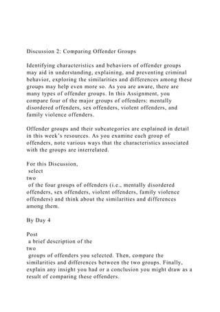 Discussion 2 Comparing Offender GroupsIdentifying character.docx