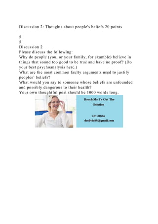 Discussion 2 Thoughts about peoples beliefs 20 points55Dis.docx
