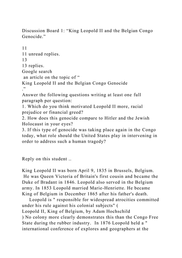 Discussion Board 1 King Leopold II and the Belgian Congo Genocide..docx
