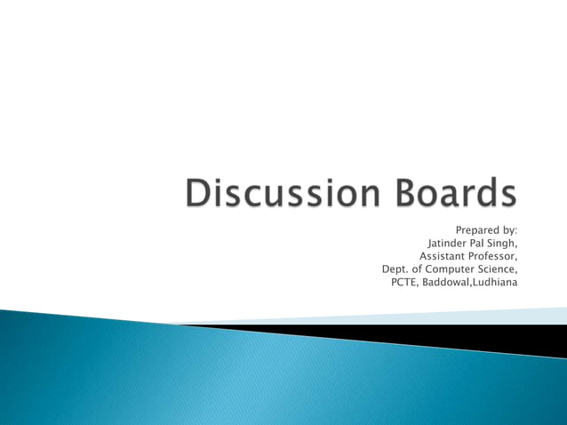 Discussion boards | PPT