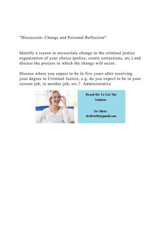 Discussion Change and Personal ReflectionIdentify a rea.docx