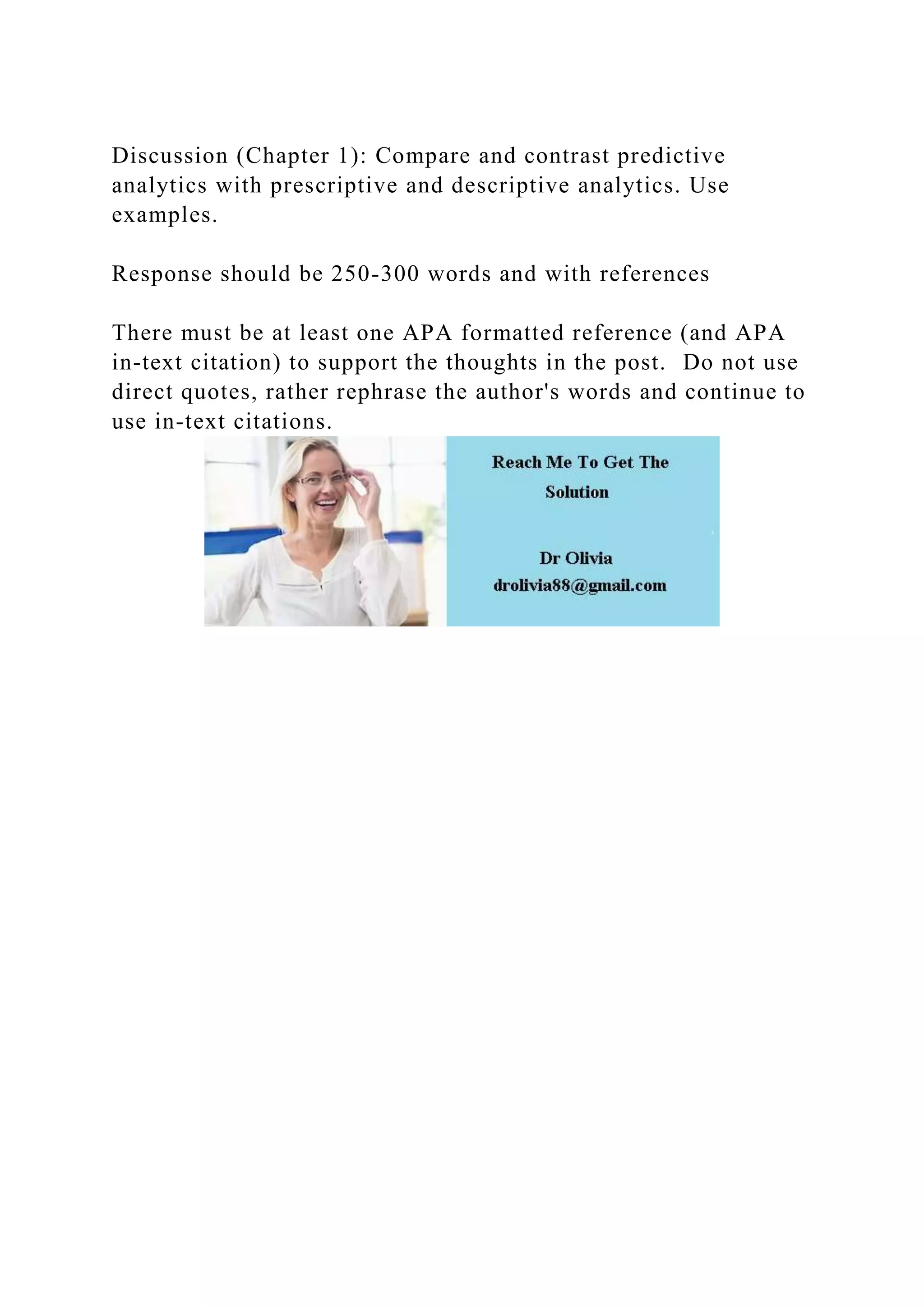 Discussion (Chapter 1) Compare and contrast predictive analytics wi.docx