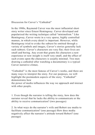 Discussion for Carver’s Cathedral”In the 1980s, Raymond Car.docx