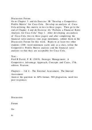 Discussion ForumGo to Chapter 3 and do Exercise 3B Develop a C | DOCX