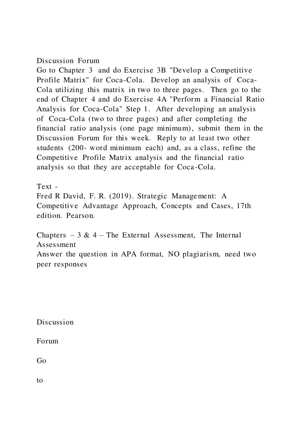 Discussion ForumGo to Chapter 3 and do Exercise 3B Develop a C | DOCX