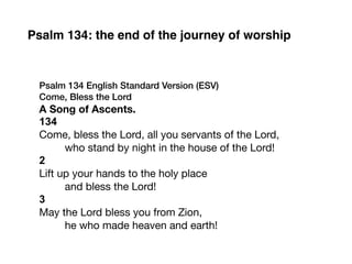 Discussion guide week 9 - Psalm 134 | PDF