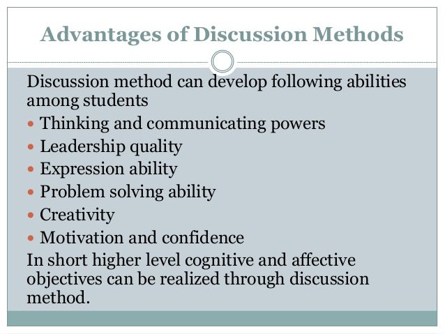 Discussion Method Discussion Method