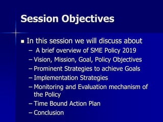 Discussion on the SME policy of Bangladesh.ppt