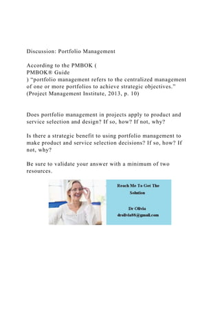 Discussion Portfolio ManagementAccording to the PMBOK (PM.docx