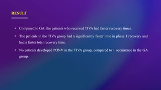 Total Intravenous Anaesthesia (TIVA) and its Example | PPTX