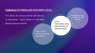 Total Intravenous Anaesthesia (TIVA) and its Example | PPTX