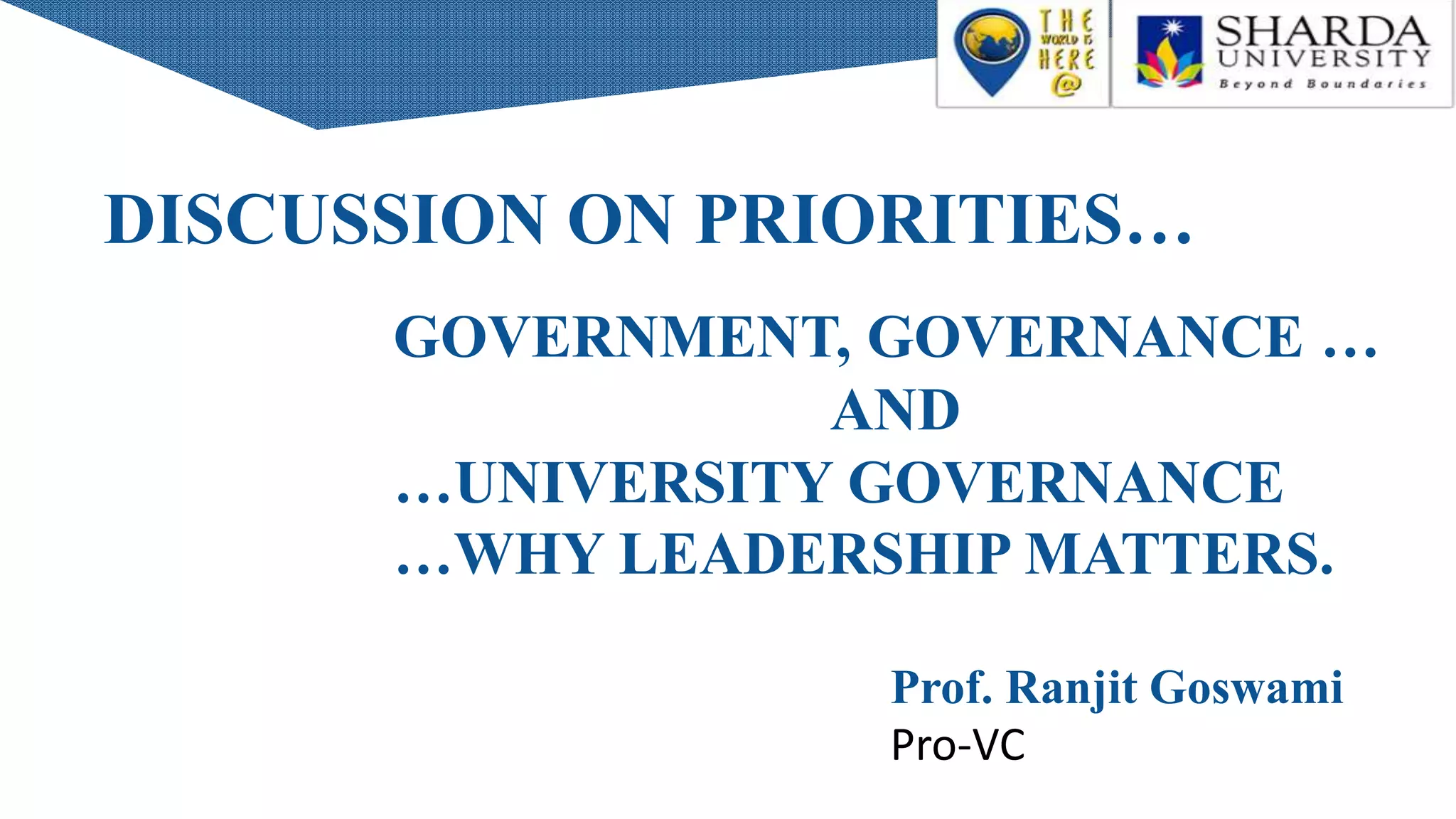 Government, Governance and Academic Governance - Why Leadership Matters ...