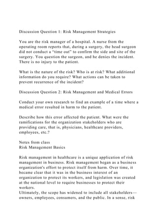Discussion Question 1 Risk Management StrategiesYou are the r.docx ...