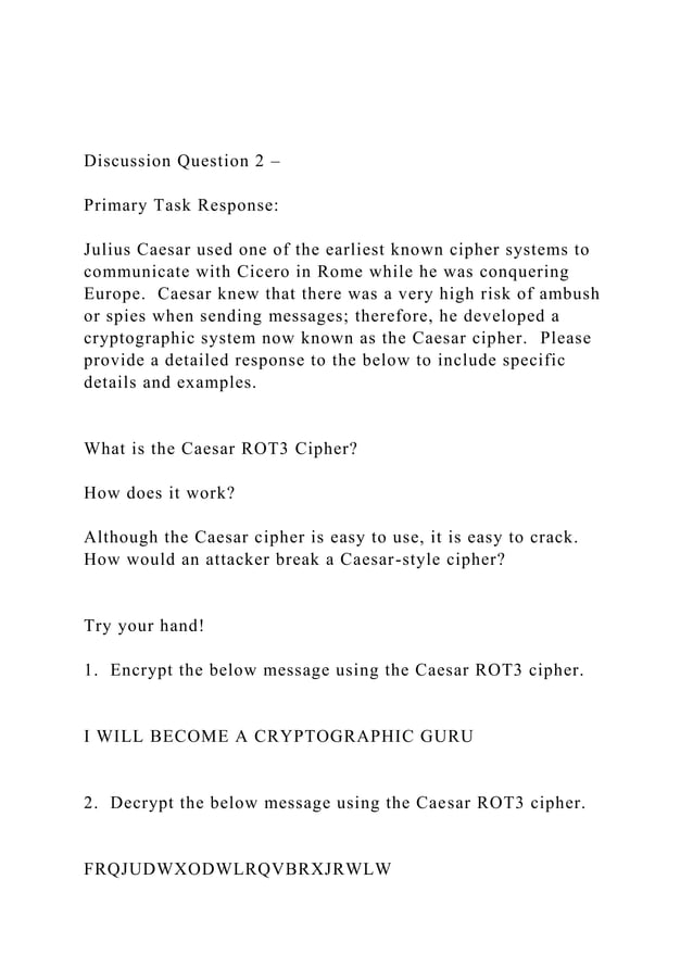 Discussion Question 2 –Primary Task ResponseJulius Caes.docx | Technology & Computing