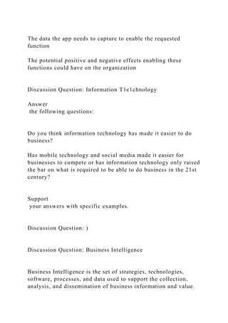 Discussion Question Information Technology Advances Effects on Busi.docx