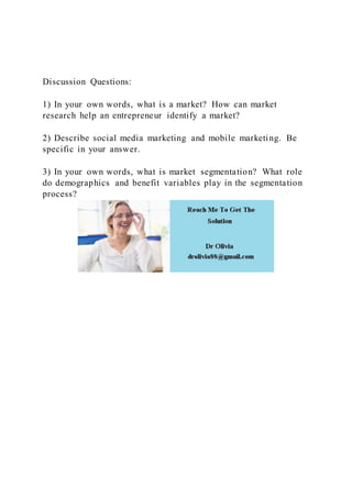 Discussion Questions1) In your own words, what is a market | DOCX