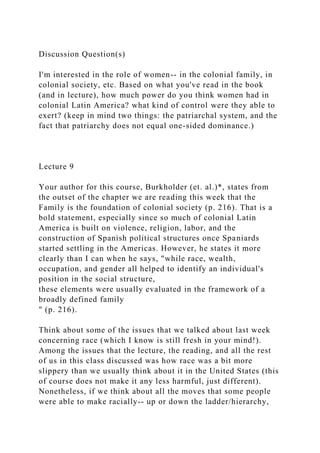 Discussion Question(s)Im interested in the role of women-- in t.docx