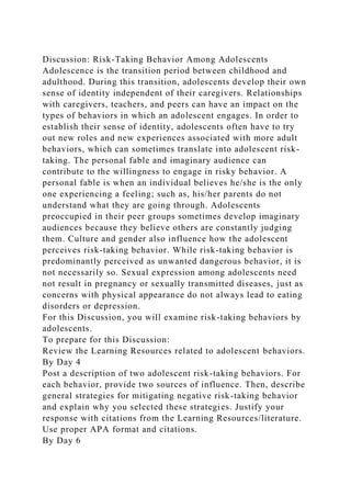 Discussion Risk-Taking Behavior Among AdolescentsAdolescence is t.docx