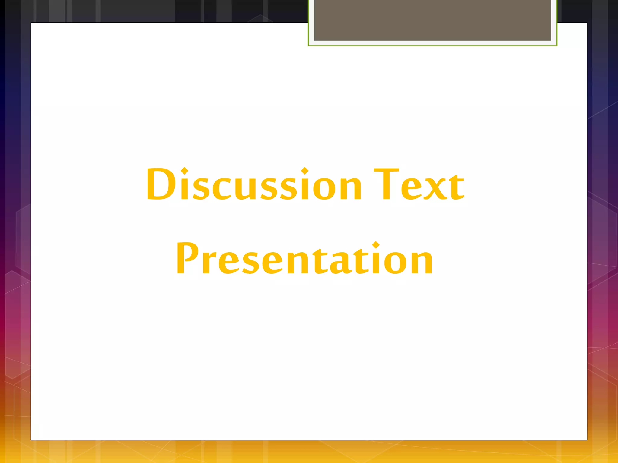 Discussion Text | PPTX