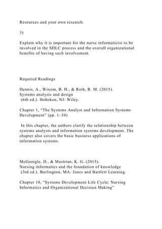 Discussion The Systems Development Life Cycle and the Nurse Infor.docx
