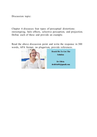 Discussion topicChapter 6 discusses four types of perceptua | DOCX