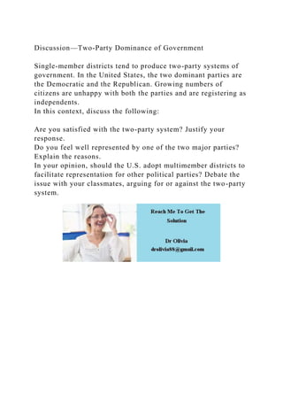 Discussion—Two-Party Dominance of GovernmentSingle-member distri.docx ...
