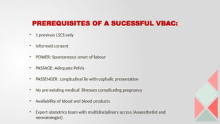 VAGINAL BIRTH AFTER CAESARIAN SECTION !! | PPTX