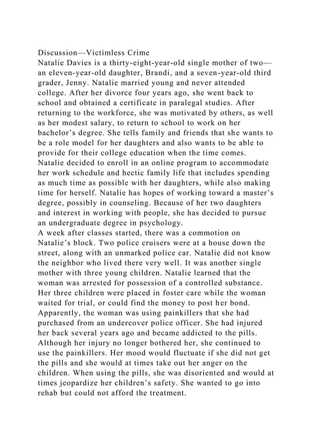 Discussion—Victimless CrimeNatalie Davies is a thirty-eight-year-o.docx