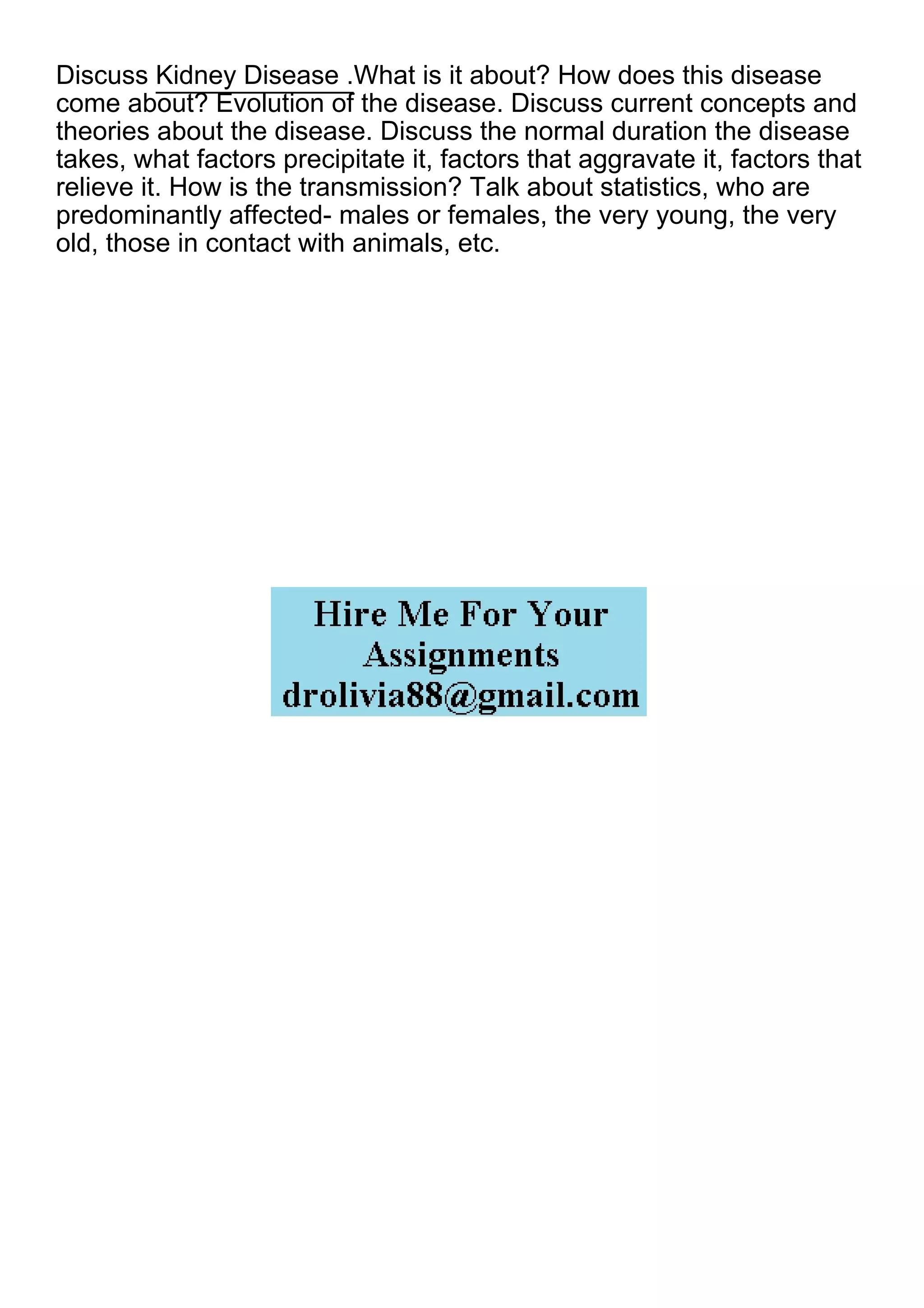 Discuss Kidney Disease What is it about How does this dis.pdf | Diseases and Conditions ...