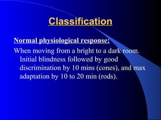 Discuss Night Blindness! | PPT
