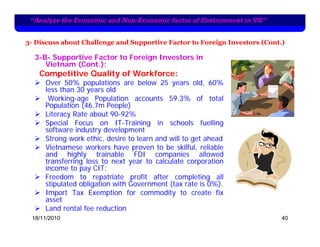 Discuss Of The Challenge And Supportive Factor To Foreign Investors In ...