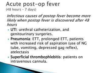 Discuss post operative pyrexia | PPTX