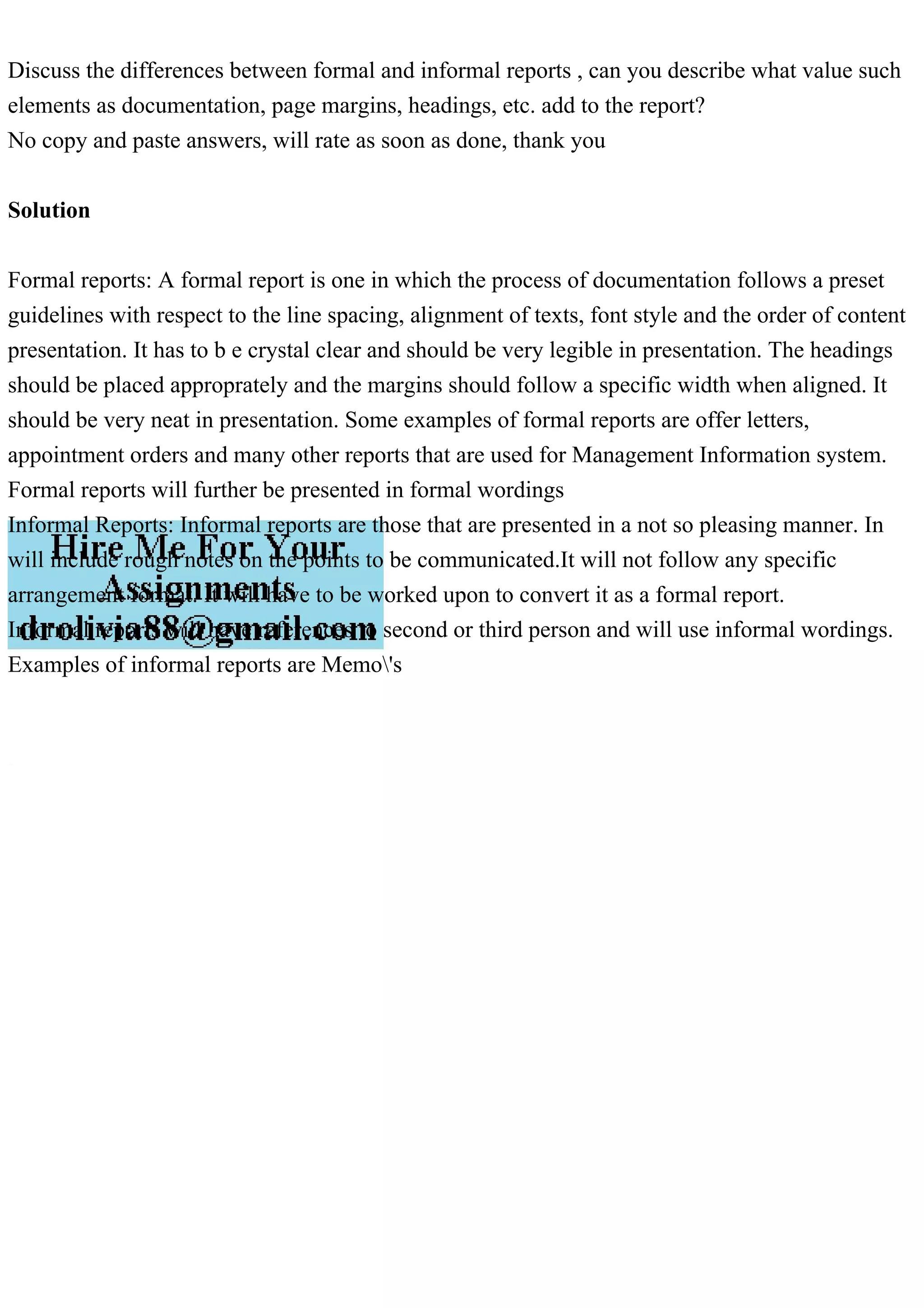 Discuss the differences between formal and informal reports , can yo.pdf