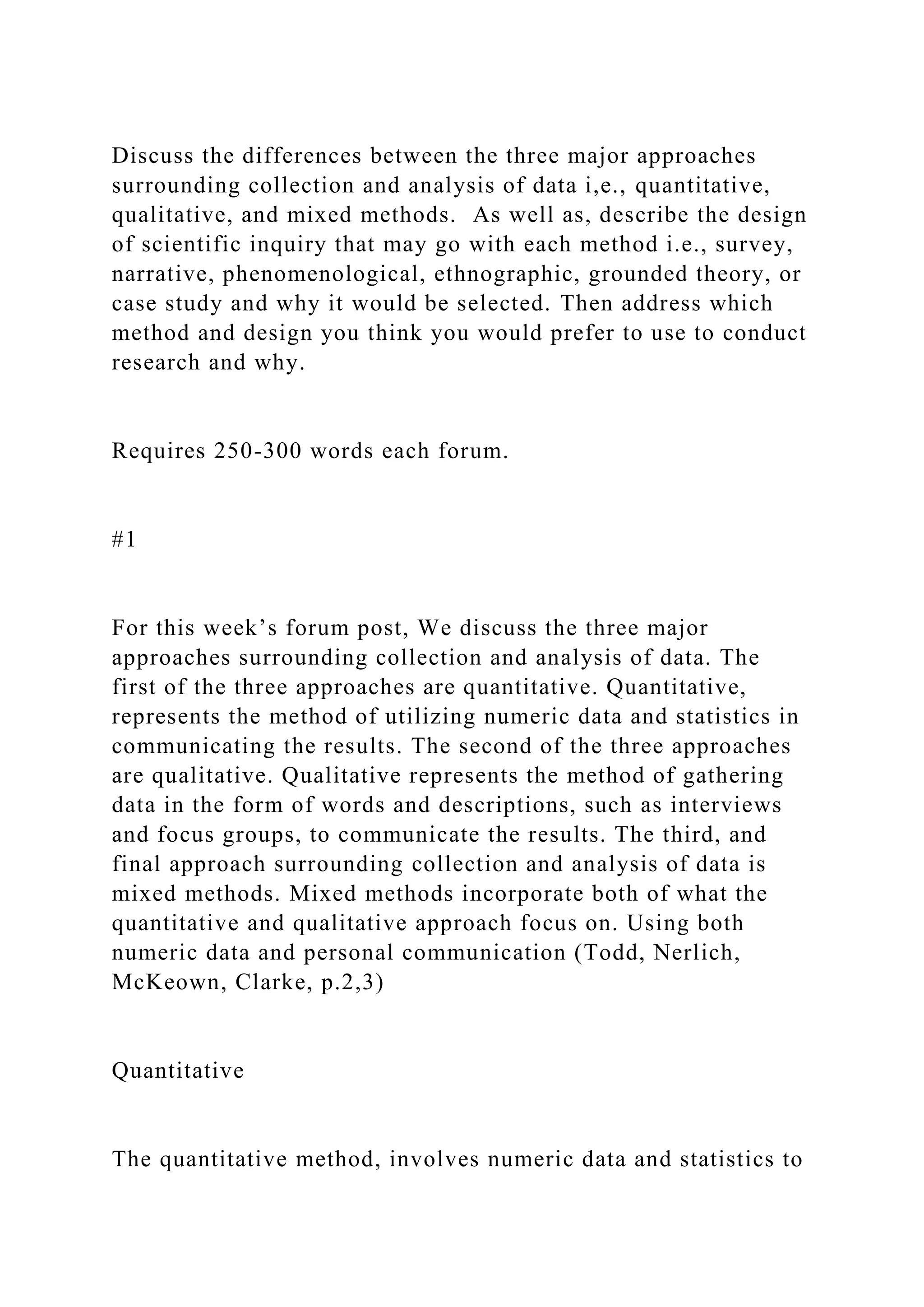 Discuss the differences between the three major approaches surroundi.docx