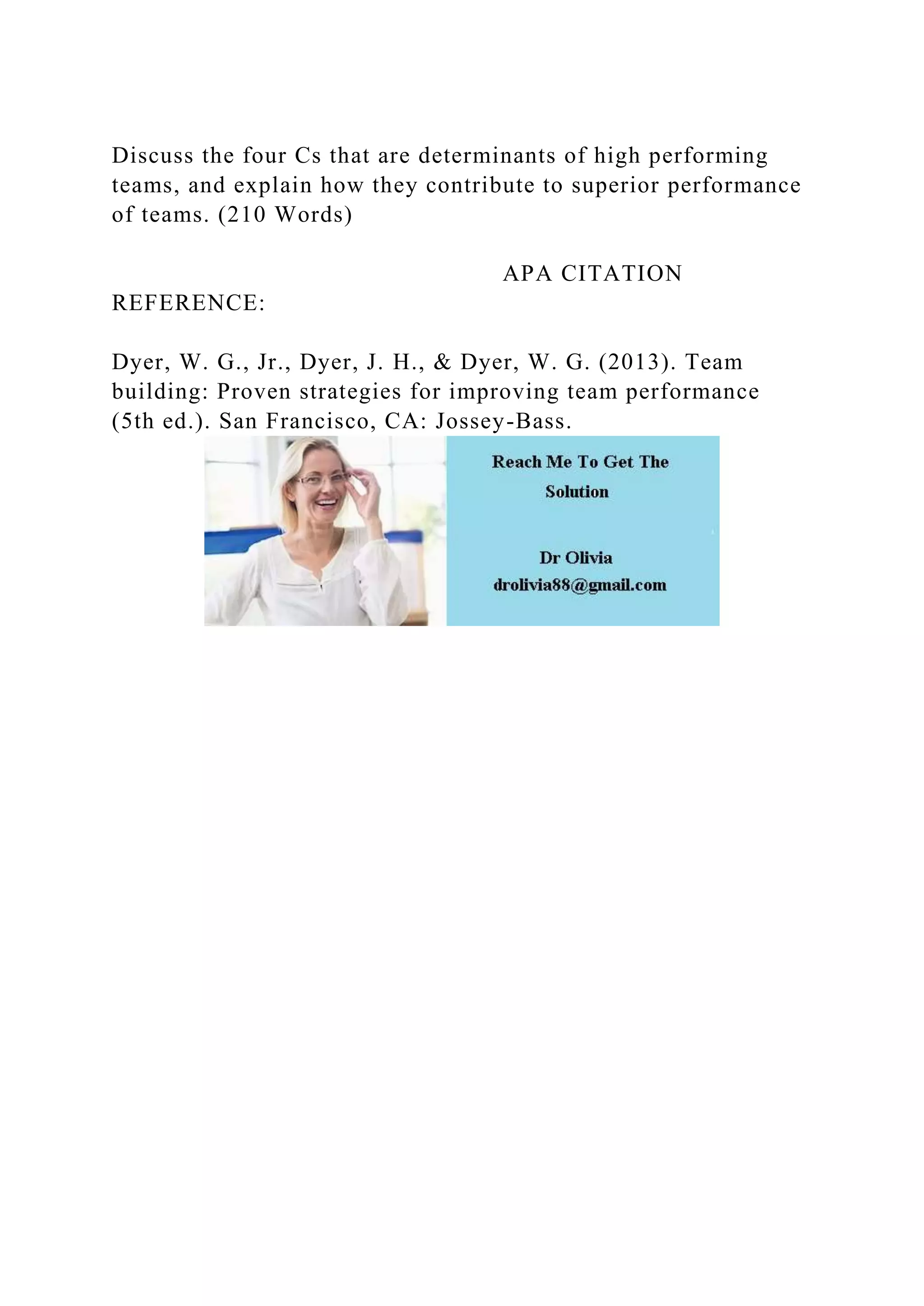 Discuss the four Cs that are determinants of high performing teams, .docx