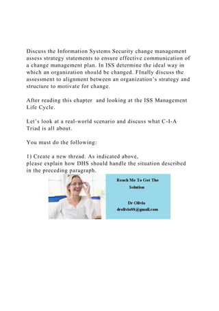 Discuss the Information Systems Security change management asses.docx