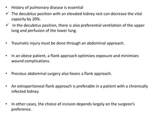 Discuss the operation of simple nephrectomy | PPTX