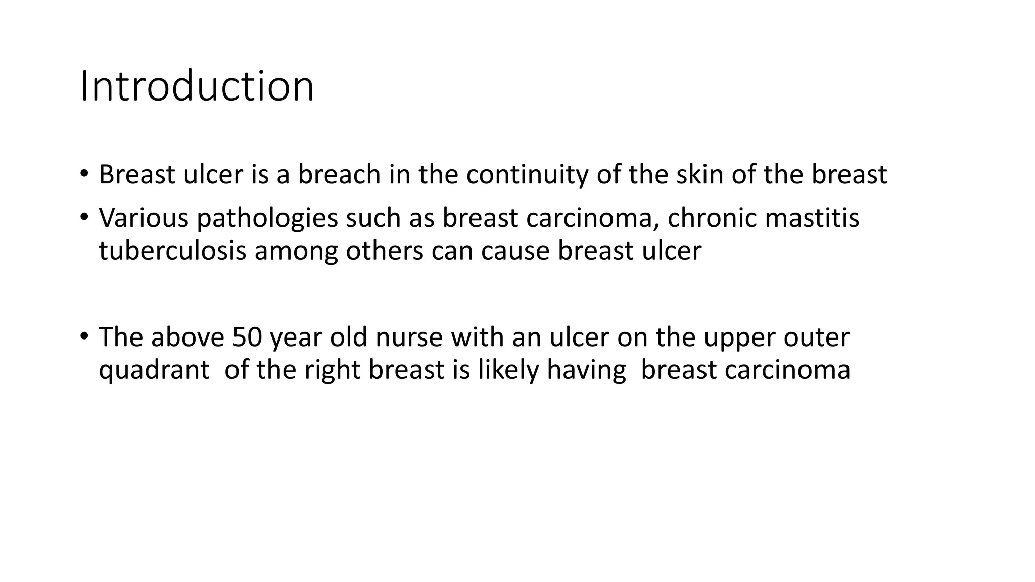 Discuss the principles of management of a 50 year old nurse with a 2cm ...