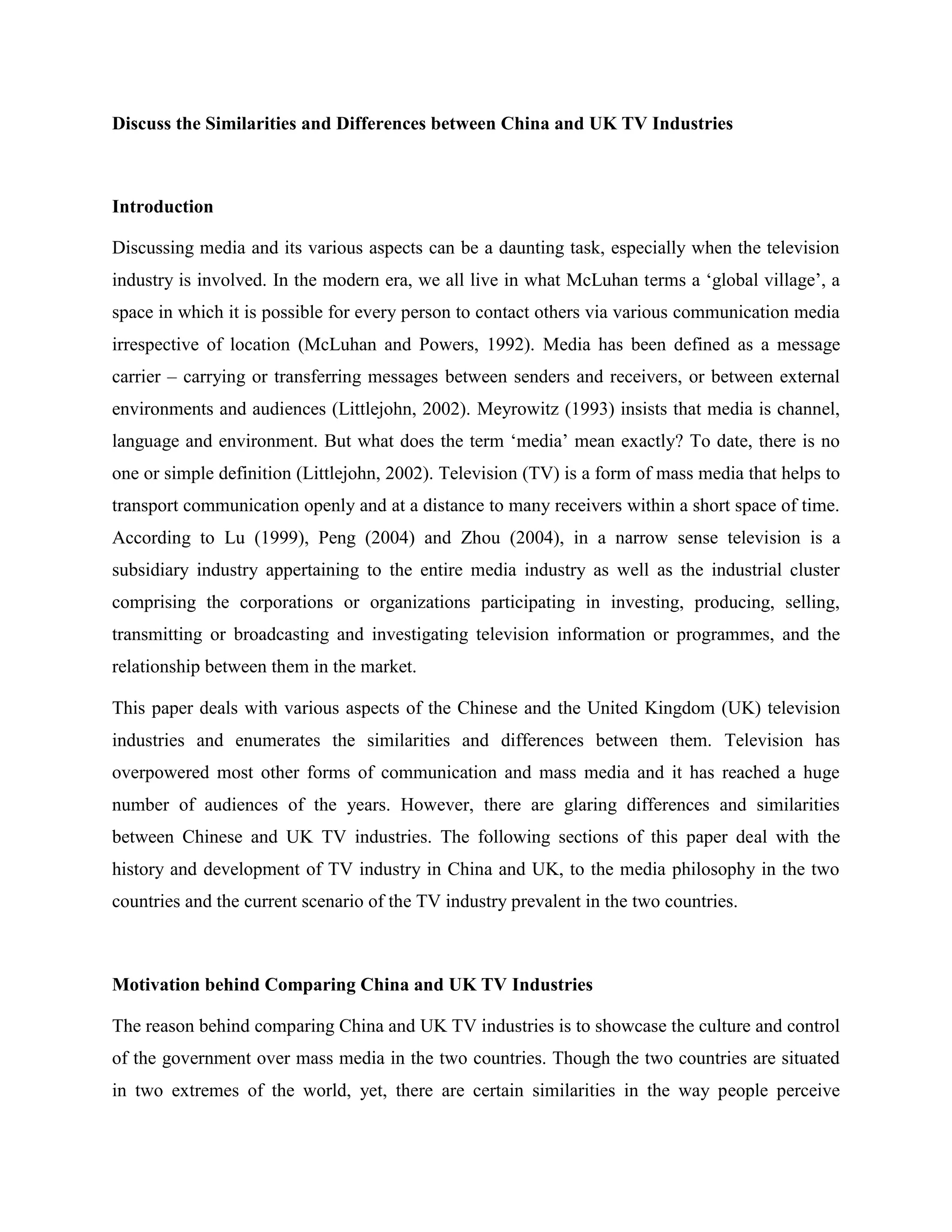 Discuss the similarities and differences between china and uk tv ...