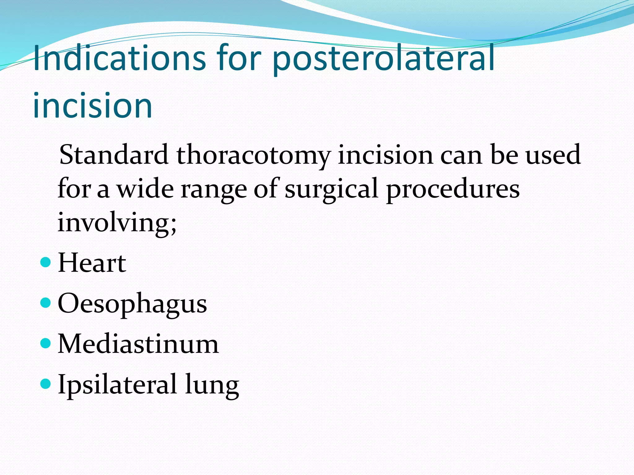 Discuss thoracic incisions(1) copy | PPTX