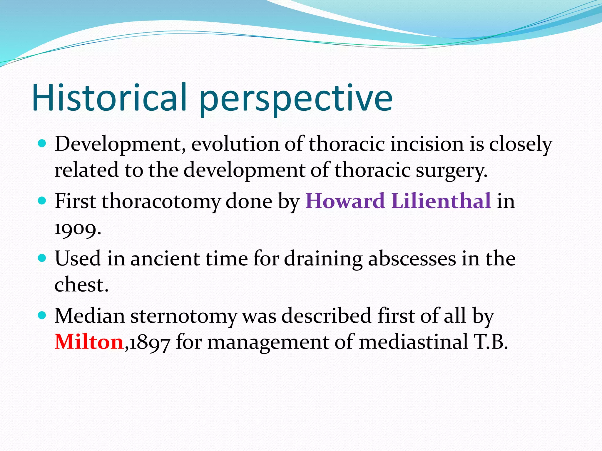 Discuss thoracic incisions(1) copy | PPTX
