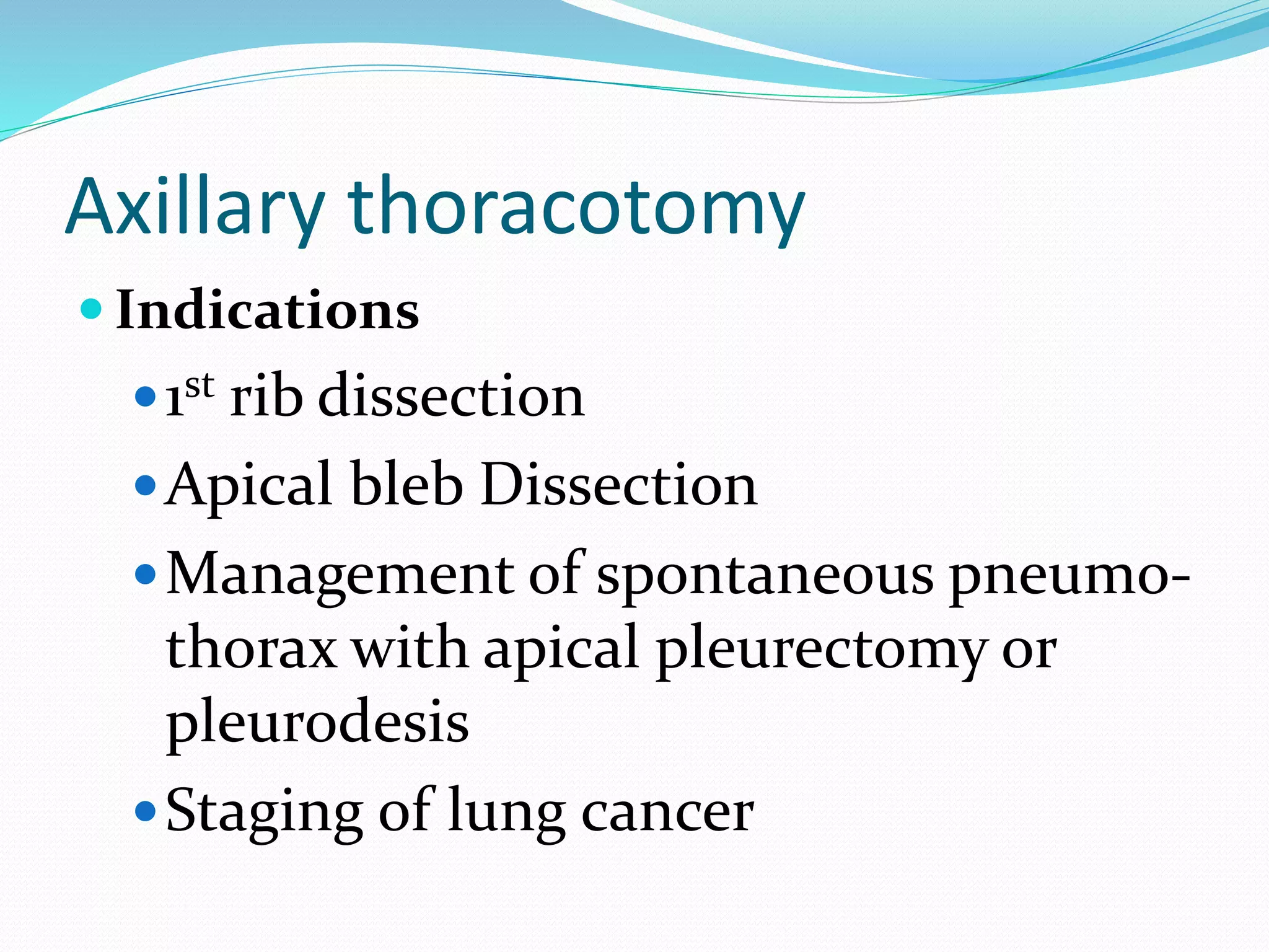 Discuss thoracic incisions(1) copy | PPTX
