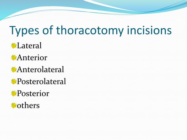 Discuss thoracic incisions(1) copy | PPTX
