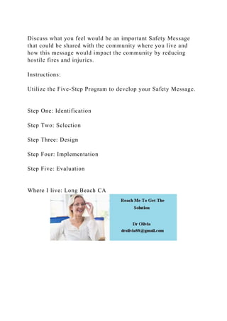 Discuss what you feel would be an important Safety Message that coul.docx