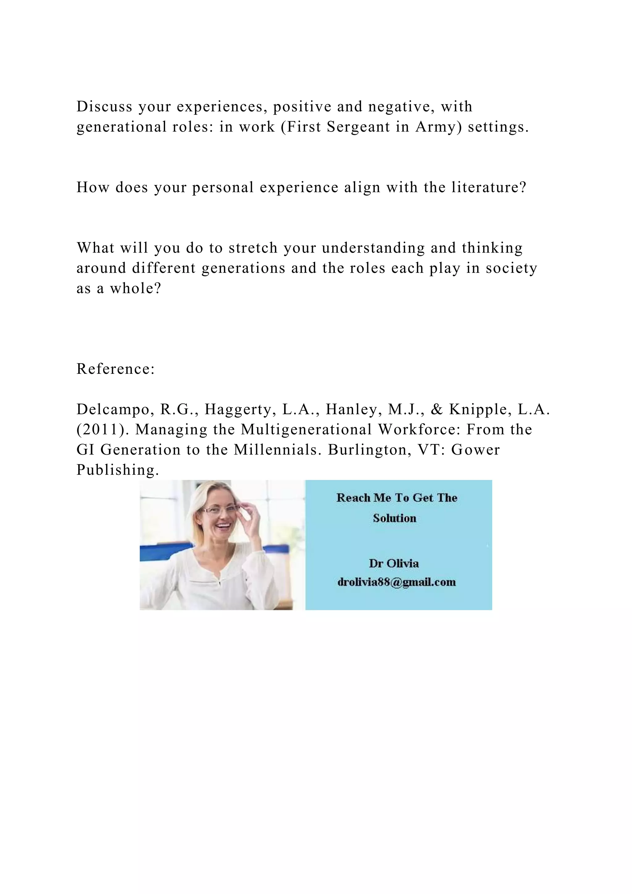 Discuss your experiences, positive and negative, with generational r.docx