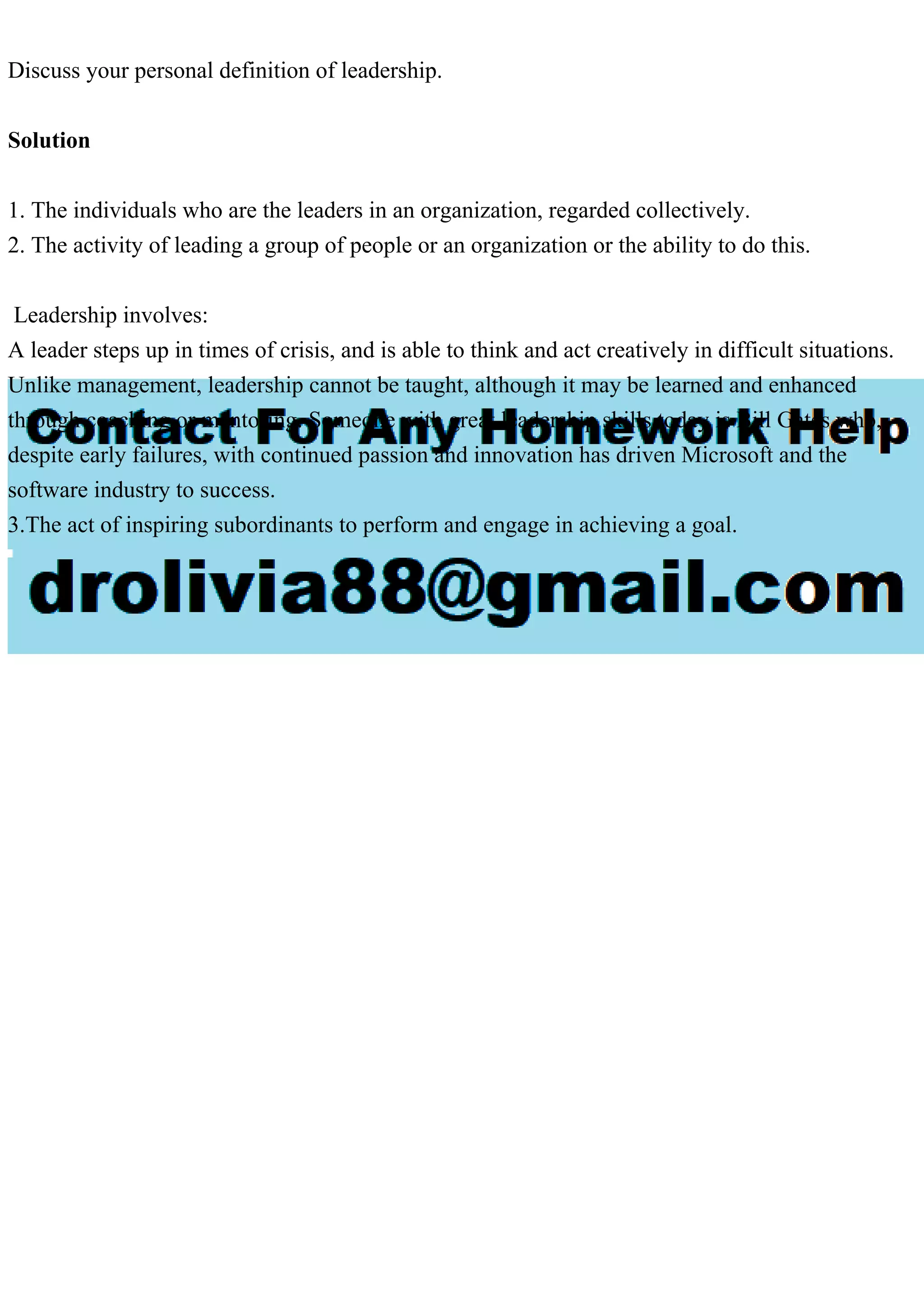 Discuss your personal definition of leadership.Solution1. The .pdf