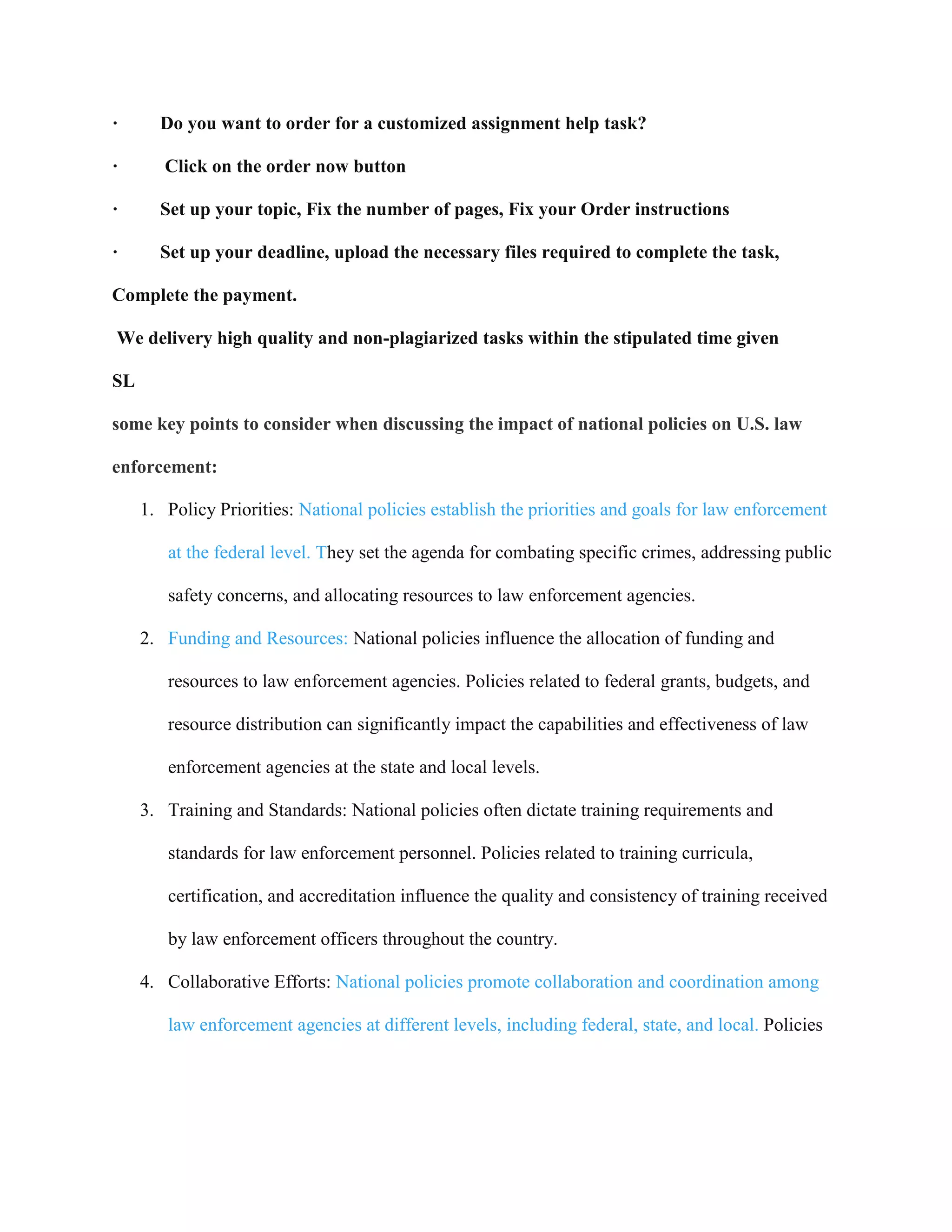 Discus the Impact of National Policies on U.S. law enforcement (updated ...