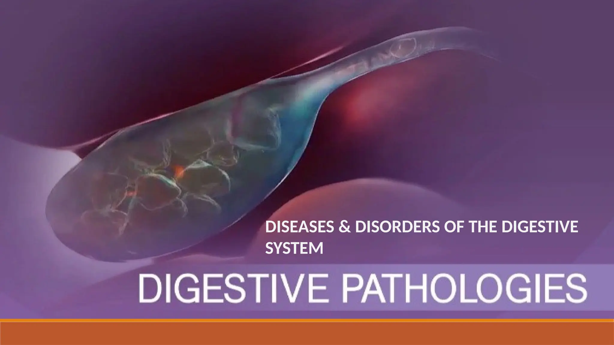 Diseases and disorders of the DIGESTIVE SYSTEM.pptx