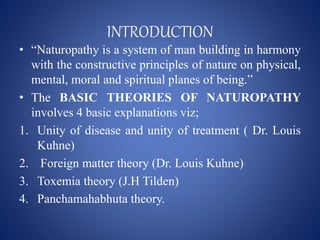 #Disease cure in Naturopathy, # Theories in Nature cure | PPTX