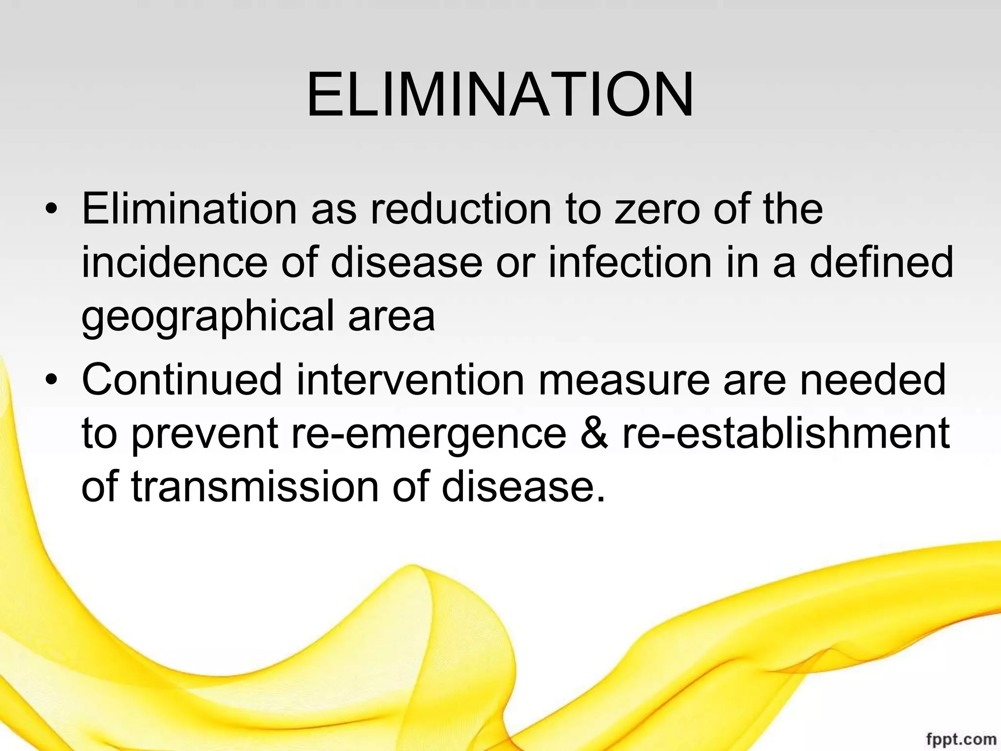 Disease for control elimination & eradication | PPTX